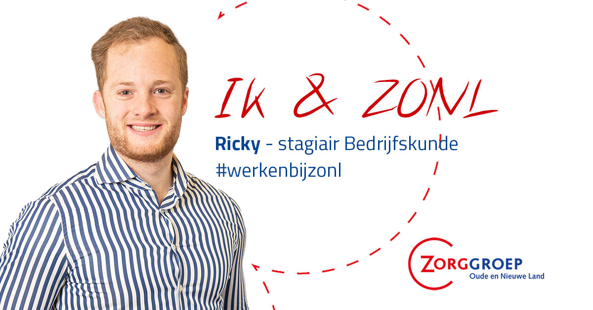 Ricky loopt stage bij ZONL | Zorggroep Oude en Nieuwe Land